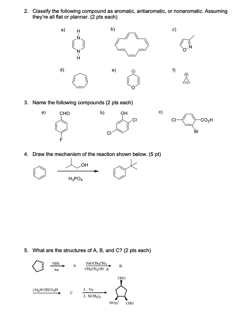 SOLVED:Classify the following compound as aromatic, antiaromatic, or nonaromatic. Assuming they ...