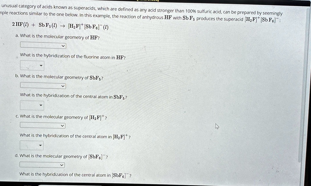 unusual category of acids known as superacids, which are defined as any ...