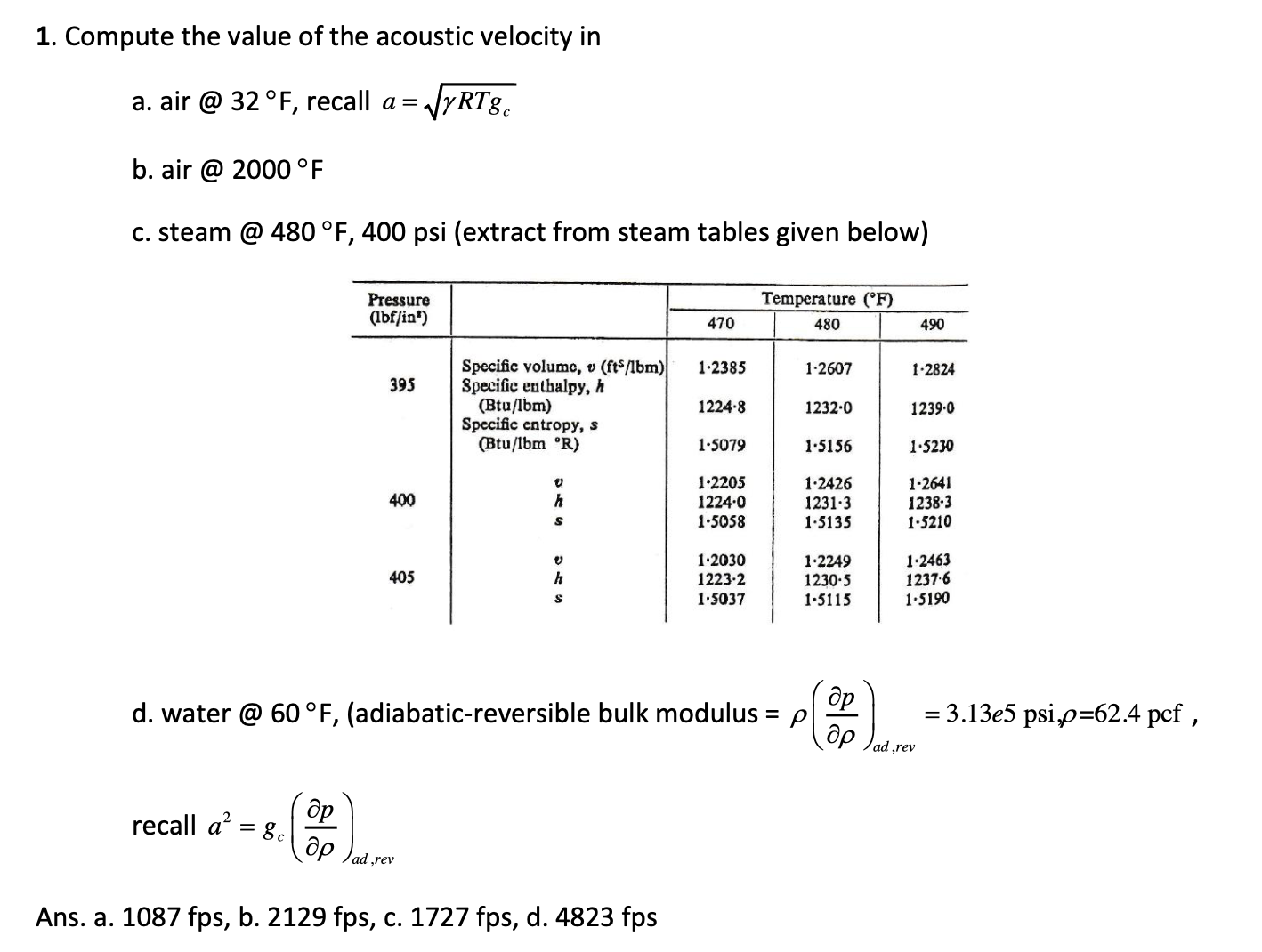 SOLVED: 1. Compute the value of the acoustic velocity in a. air @32 F ...