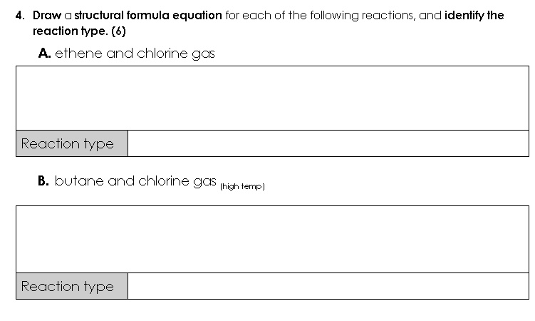 4. Draw a structural formula equation for each of the following ...