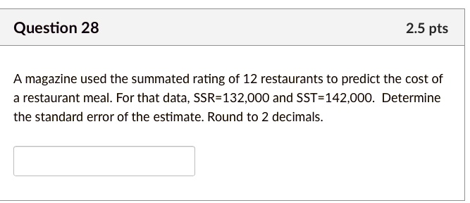 A magazine used the summated rating of 12 restaurants to predict the ...