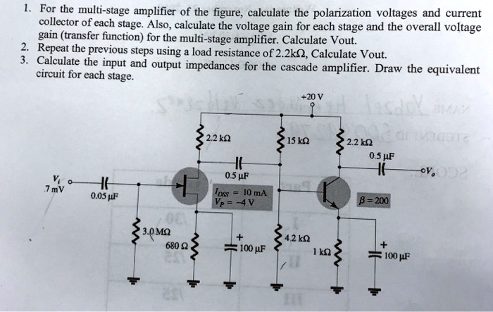 SOLVED: For the multi-stage amplifier in the figure, calculate the polarization voltages and ...