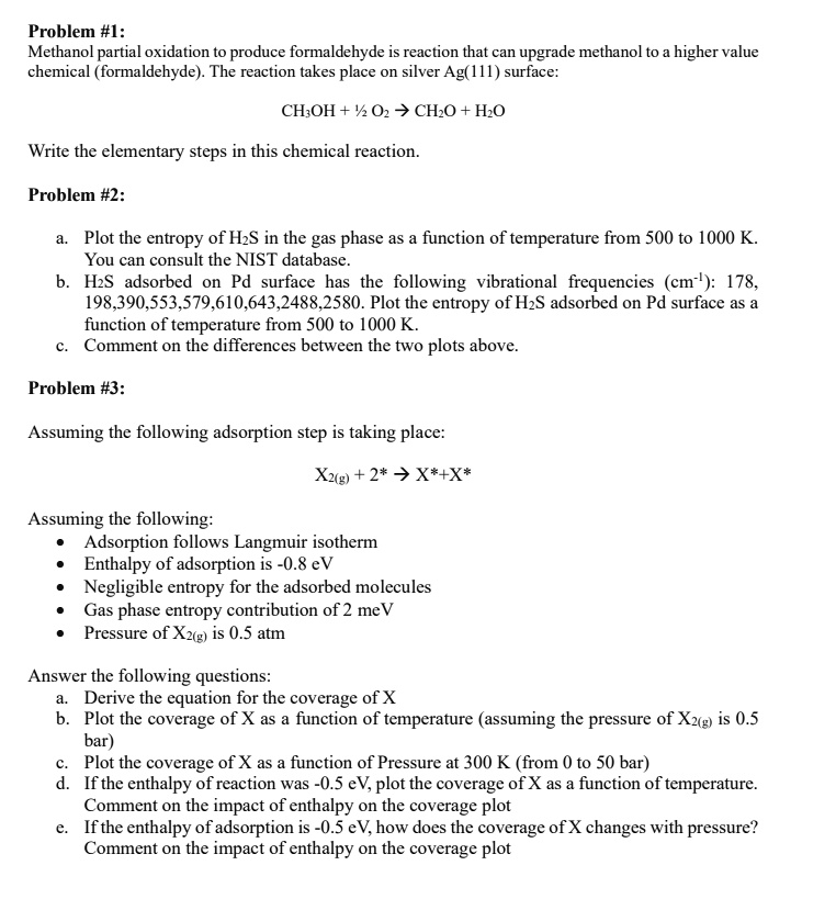 Problem 1 methanol partial oxidation to produce formaldehyde...