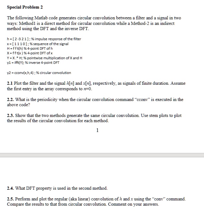 Special Problem 2 The Following Matlab Code Generates Circular Convolution Between A Filter And