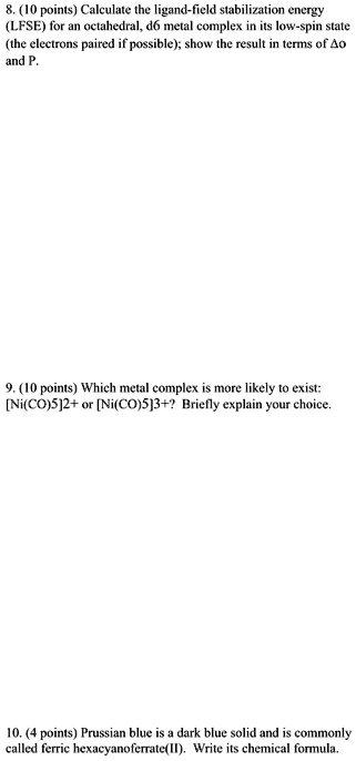 10 points calculate the ligand field stabilization encrgy lfse for an ...