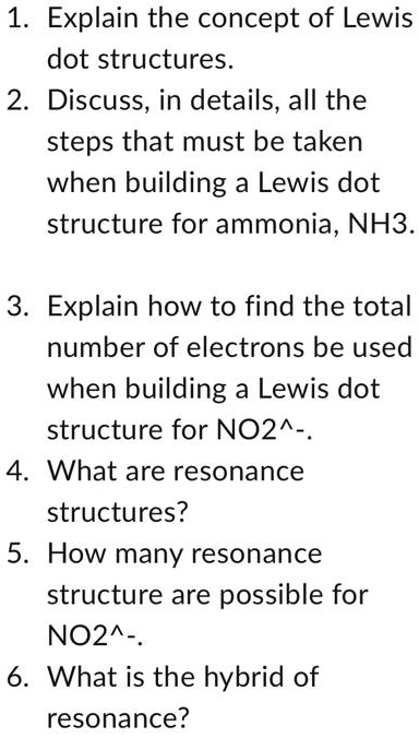 SOLVED: 1.Explain the concept of Lewis dot structures 2. Discuss,in ...