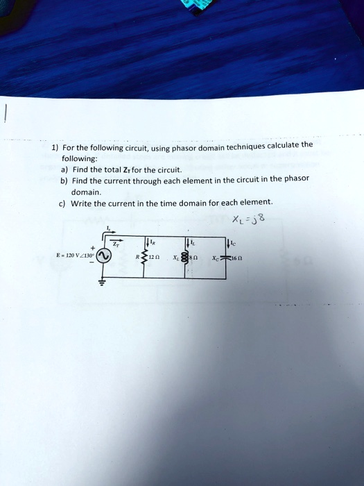 SOLVED: For the following circuit, using phasor domain techniques, calculate the following: a ...