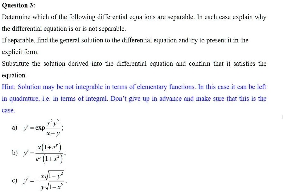 Question 3 Determine Which Of The Following Differential Equations Are