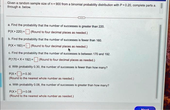 SOLVED: Given a random sample size of n=900 from a binomial probability ...