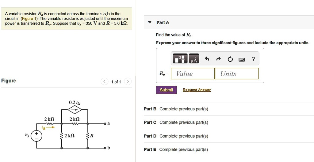 SOLVED: A variable resistor R is connected across the terminals a,b in the circuit in (Figure 1 ...