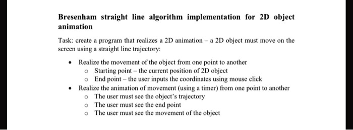 Solved Langauge To Use Java Bresenham Straight Line Algorithm Implementation For 2d Object