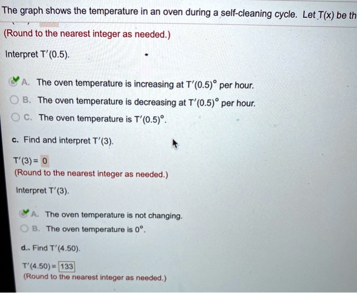 the graph shows the temperature in an oven during a self cleaning cycle ...