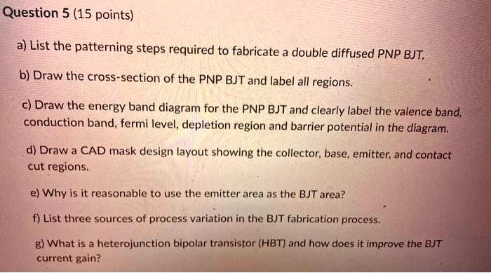 SOLVED: a) List the patterning steps required to fabricate a double ...