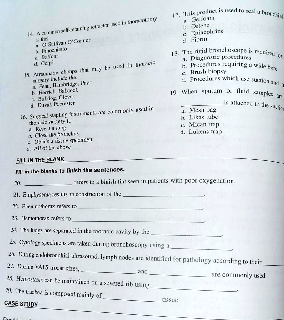 SOLVED: a.Gelfoam b.Ostene c. Epinephrine d.Fibrin 14. A common self ...
