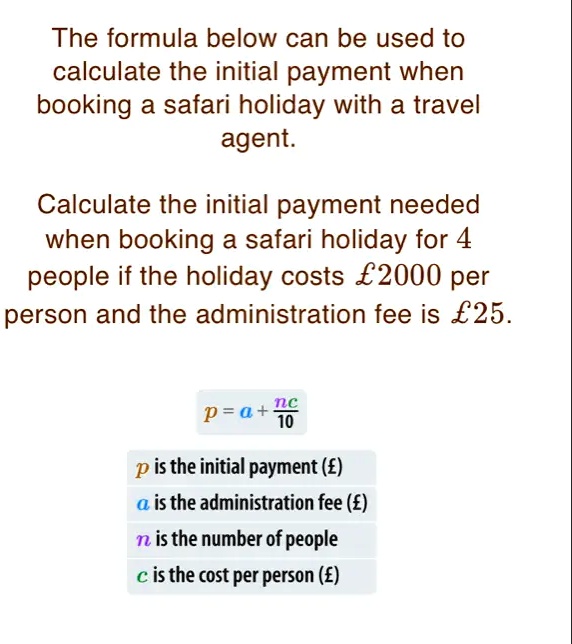 SOLVED: The formula below can be used to calculate the initial payment ...
