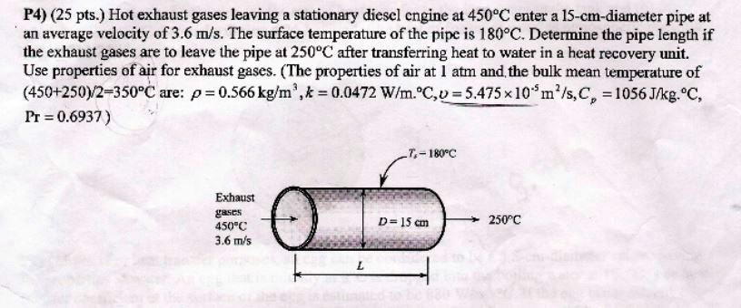 SOLVED: P425 pts. Hot exhaust gases leaving a stationary diesel engine ...
