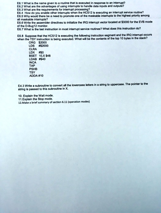 SOLVED: E6.1 What is the name given to a routine that is executed in ...