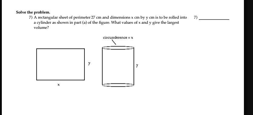 SOLVED: Solve the problem: 7) A rectangular sheet of perimeter 27 cm and dimensions cm is to be ...