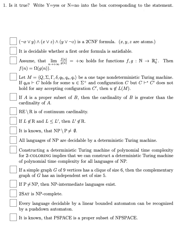 1. Is it true? Write Y=yes or N=no into the box corresponding to the ...