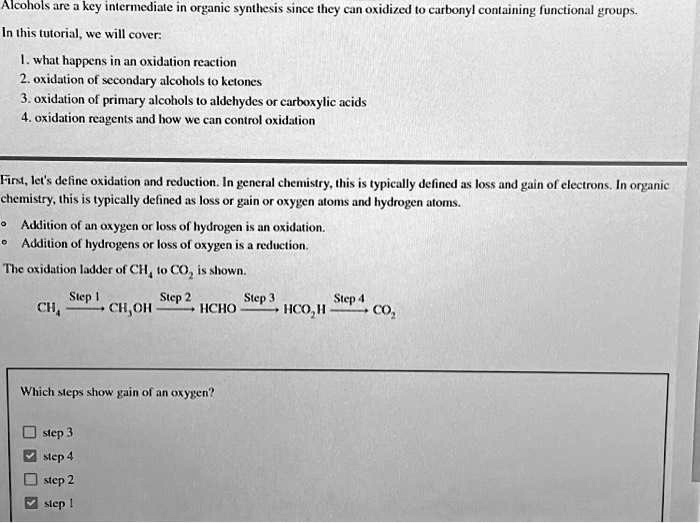Alcohols are a key intermediate in organic synthesis since they can ...