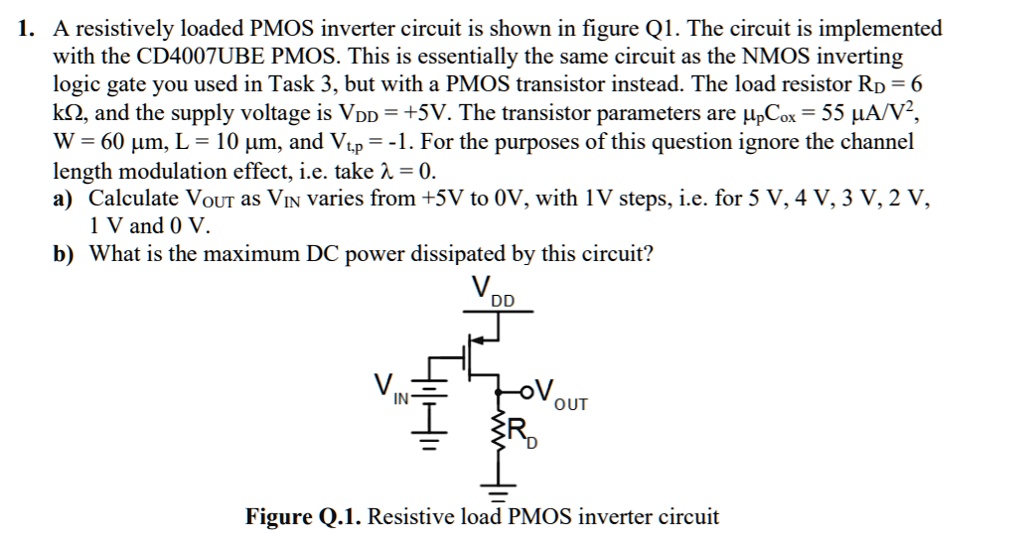 1 a resistively loaded pmos inverter circuit is shown in figure olthe ...