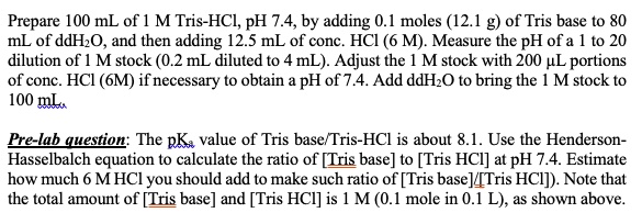 Solved Prepare 100 Ml Of 1 M Tris Hcl Ph 7 4 By Adding 0 1 Moles 12