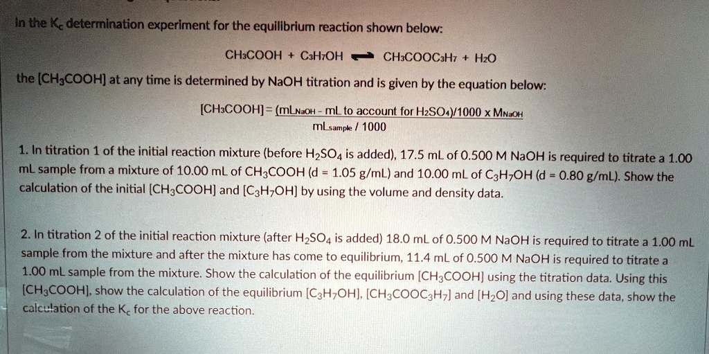 SOLVED: Texts: In the K determination experiment for the equilibrium ...