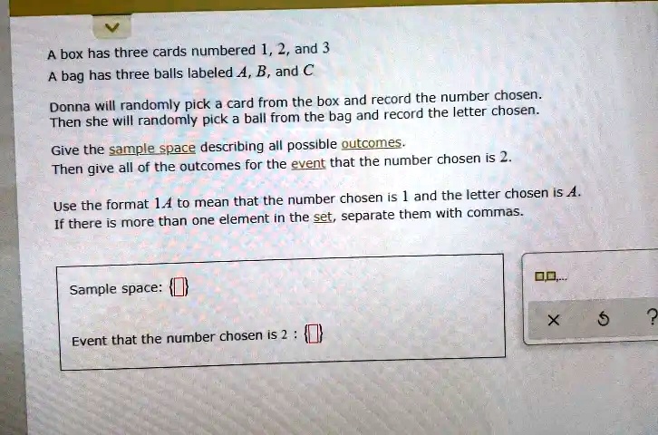 A box has three cards numbered 1, 2, and 3 A bag has three balls ...