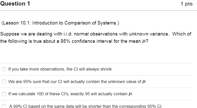 Question 1 1 pts (Lesson 10.1: Introduction to Comparison of Systems ...
