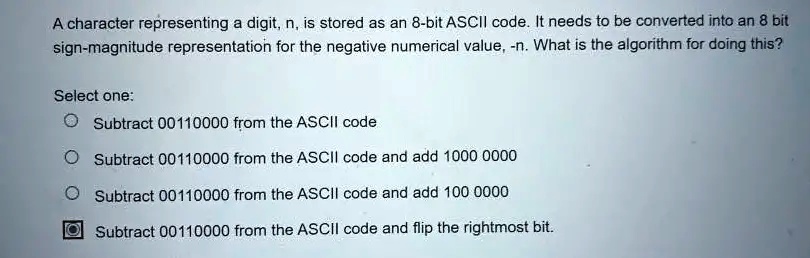 A Character Representing A Digit N Is Stored As An 8 Bit Ascii Code It Needs To Be Converted