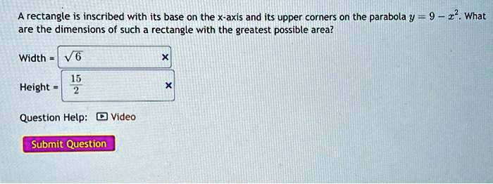 A rectangle is inscribed with its base on the x-axis and its upper ...