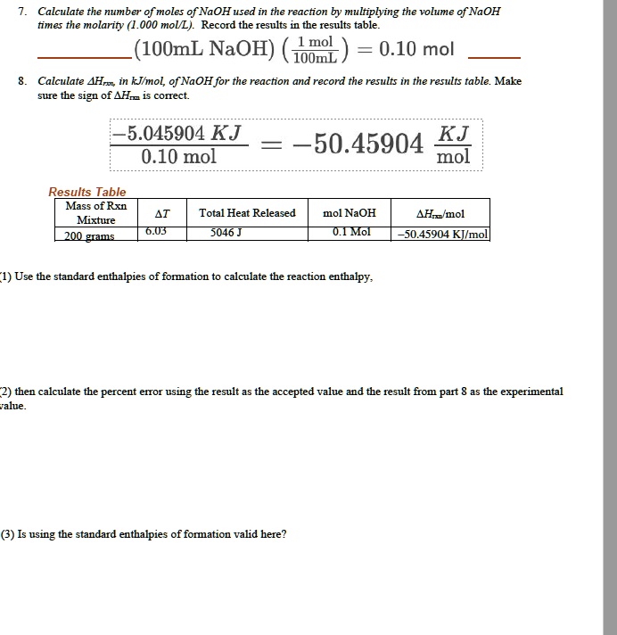 Get Answer Calculate The Number Of Moles Of Naoh Used The Reaction By Multiplying The Volume