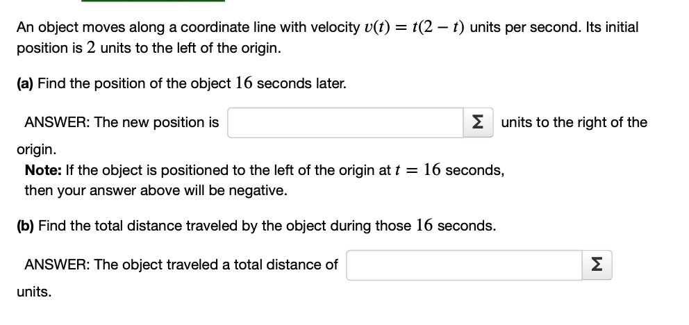 an object moves along a coordinate line with velocity ut t2 t units per second its initial ...
