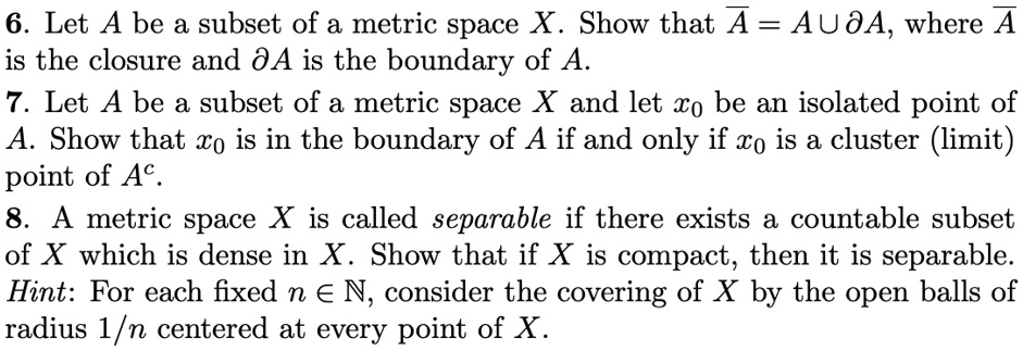 Solved 6 Let A Be A Subset Of A Metric Space X Show That A Aud4