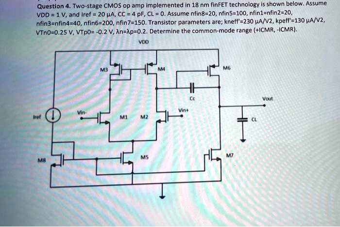 SOLVED: please ONLY determine the COMMON-MODE RANGE Question Two-stage ...