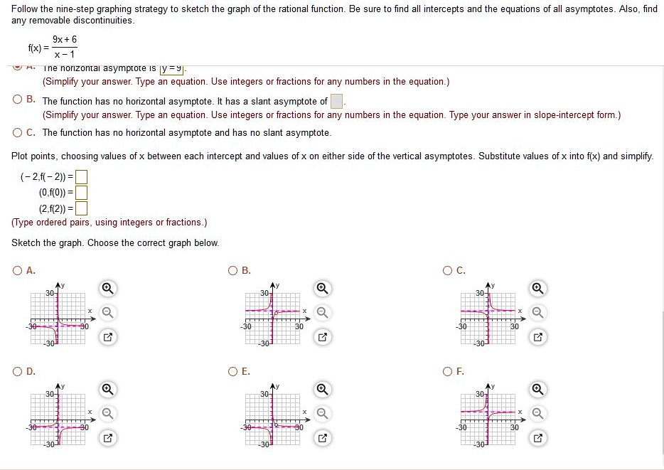 [GET ANSWER] follow the nine step graphing strategy to sketch the graph ...