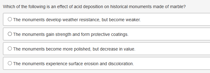 [GET ANSWER] Which of the following is an effect of acid deposition on ...