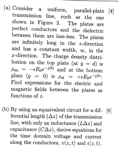 SOLVED: Texts: (a) Consider a uniform, parallel-plate [4] transmission ...