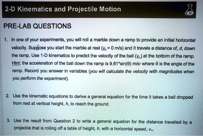 SOLVED: Text: 2-D Kinematics and Projectile Motion PRE-LAB QUESTIONS In ...