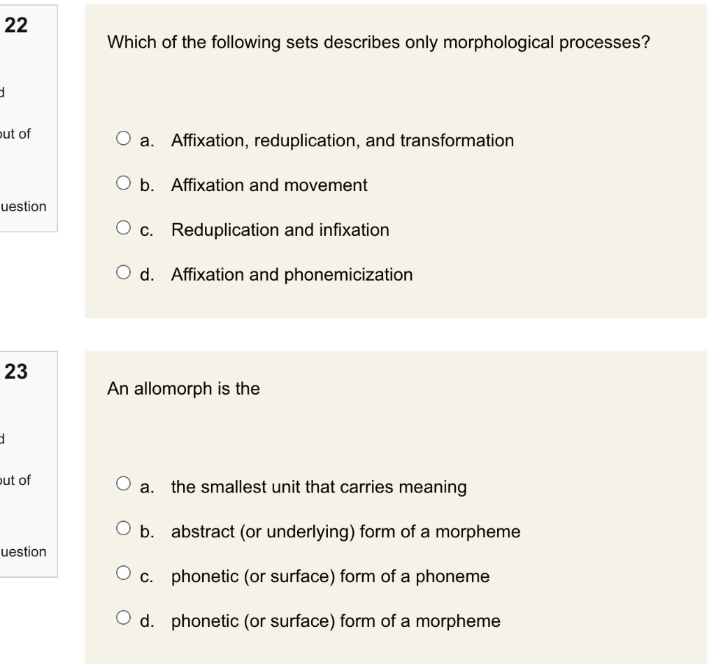 SOLVED: Which of the following sets describes only morphological ...