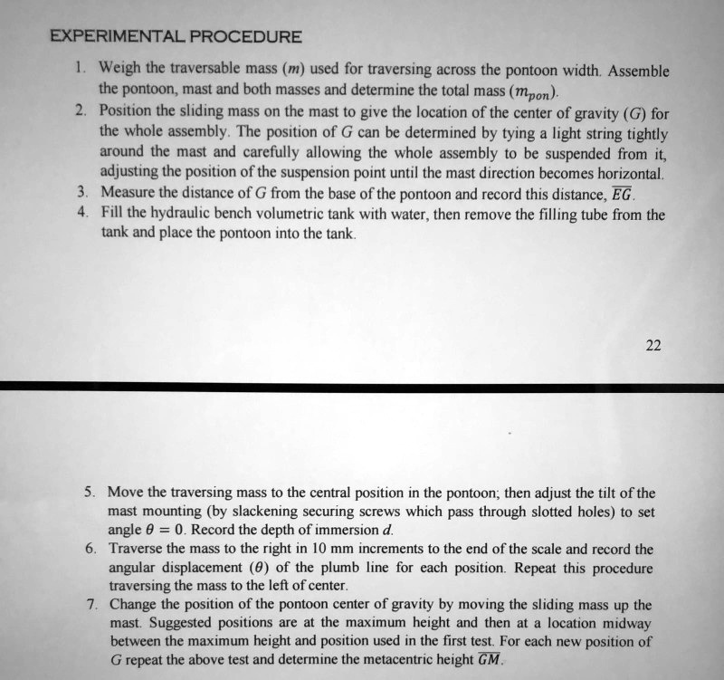 EXPERIMENTAL PROCEDURE 1. Weigh the traversable mass (m) used for ...