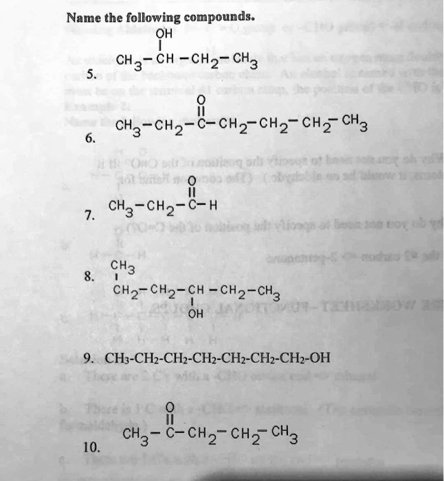 name the following compounds oh ch3 ch ch2 ch3 ch3 ch2 c ch2 ch2 chz ch3 37 ch3 ch2 c h ch3 ch2 ...