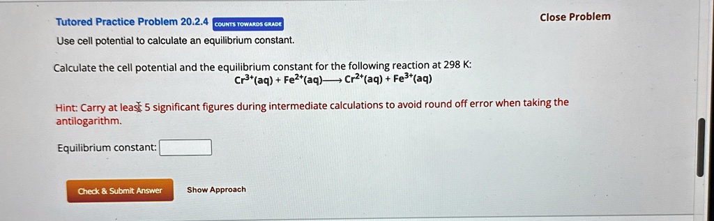 tutored practice problem 2024 use cell potential to calculate an ...