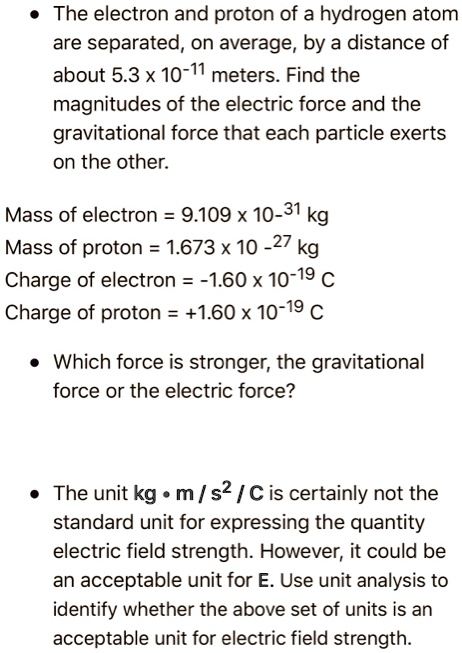 Solved The Electron And Proton Of A Hydrogen Atom Are Separated On