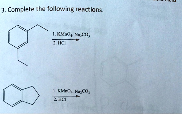 SOLVED: 3. Complete the following reactions: KMnO4 + Na2CO3 + 2 HCl