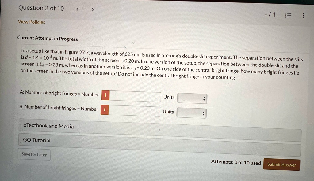 SOLVED: Question 2 of 10 In a setup like that in Figure 27.7, a ...