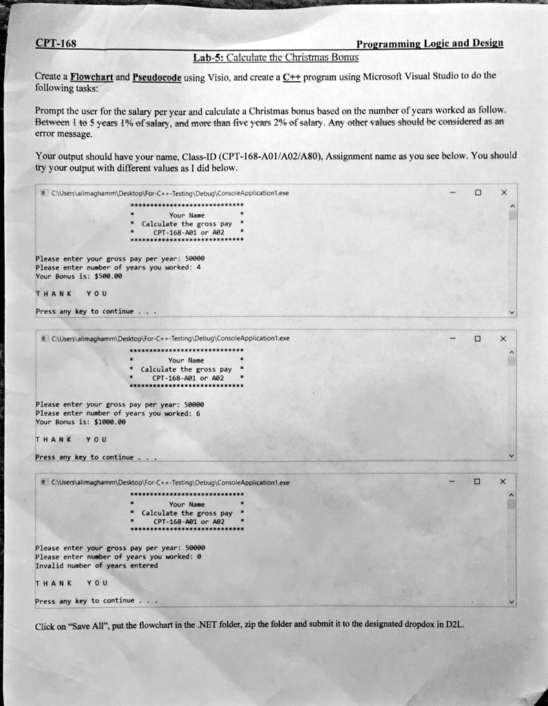 SOLVED: CPT-168 Programming Logic and Design Lab-5: Calculate the ... SOLVED: CPT-168 Programming Logic and Design Lab-5: Calculate the ...