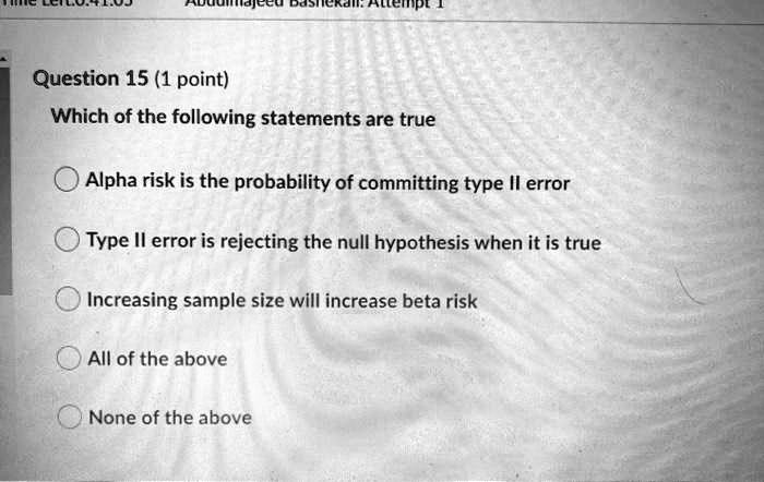 SOLVED: Question 15 (1 point) Which of the following statements are ...