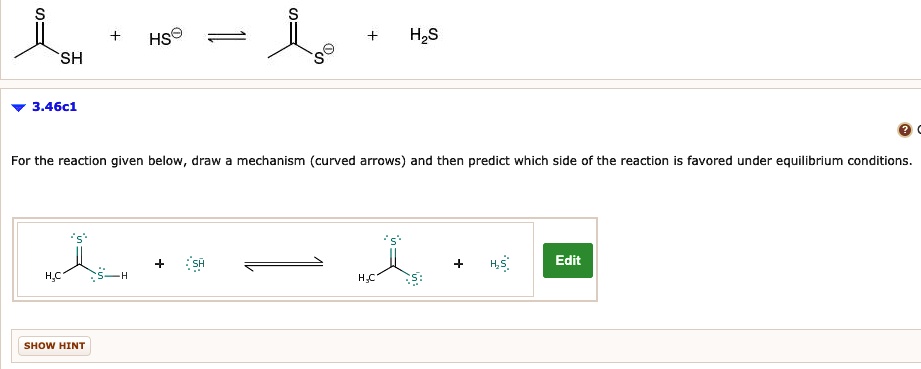 hso hzs sh 346c1 for the reaction given below draw mechanism curved arrows and then predict ...