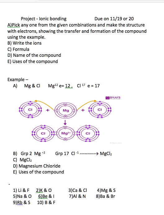 SOLVED: Project Ionic bonding Due on 11/19 or 20 AJPick any one from ...